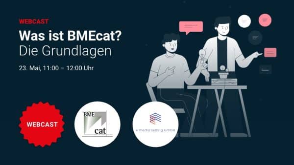 Webcast: Was ist BMEcat? – Die Grundlagen - e-proCAT